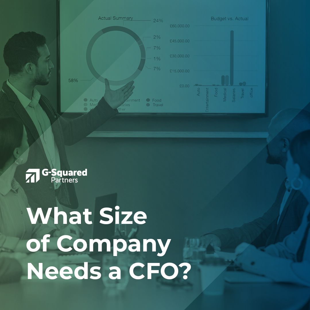 What Size of Company Needs a CFO?